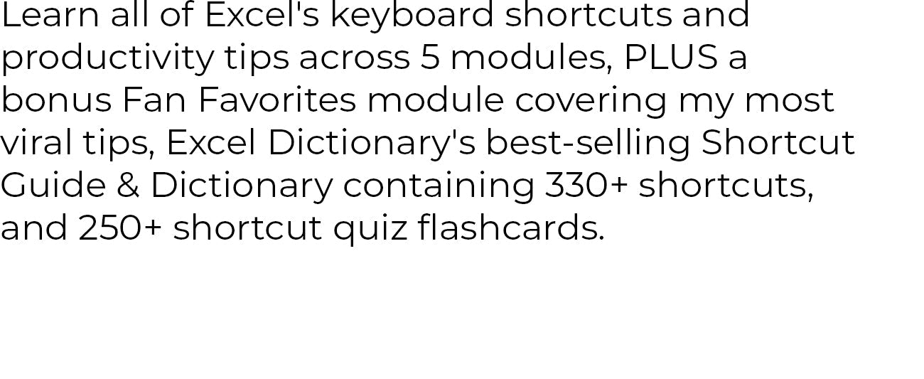 Excel Shortcuts & Productivity Hacks Course (PC) – Excel Dictionary