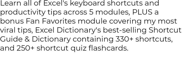 Excel Shortcuts & Productivity Hacks Course (PC) – Excel Dictionary